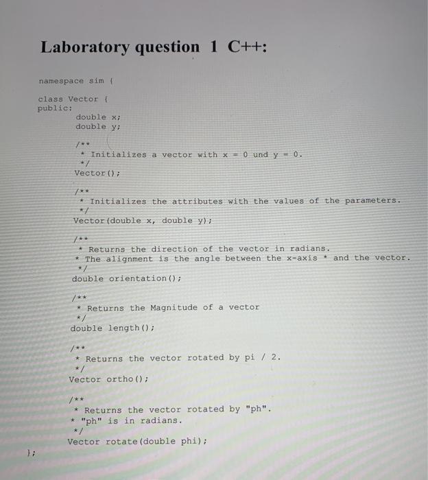 Solved Laboratory question 1 C++: namespace sim class Vector | Chegg.com