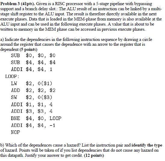 Solved Given is a RISC processor with a 5-stage pipeline | Chegg.com