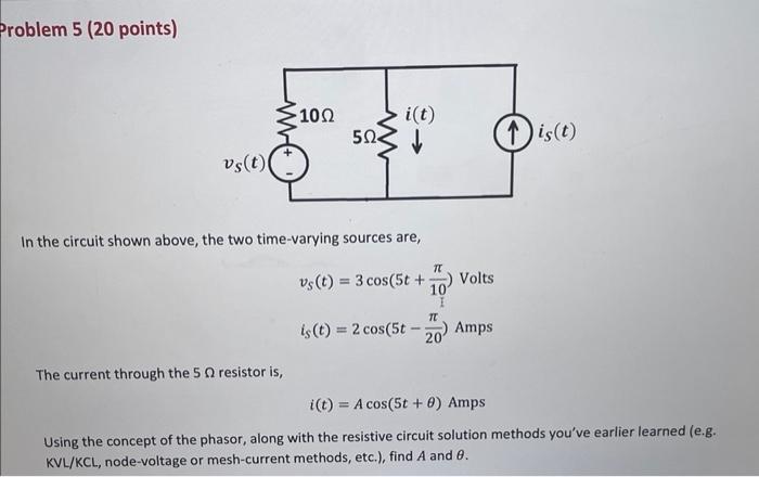 Solved Problem 5 ( 20 points) In the circuit shown above, | Chegg.com