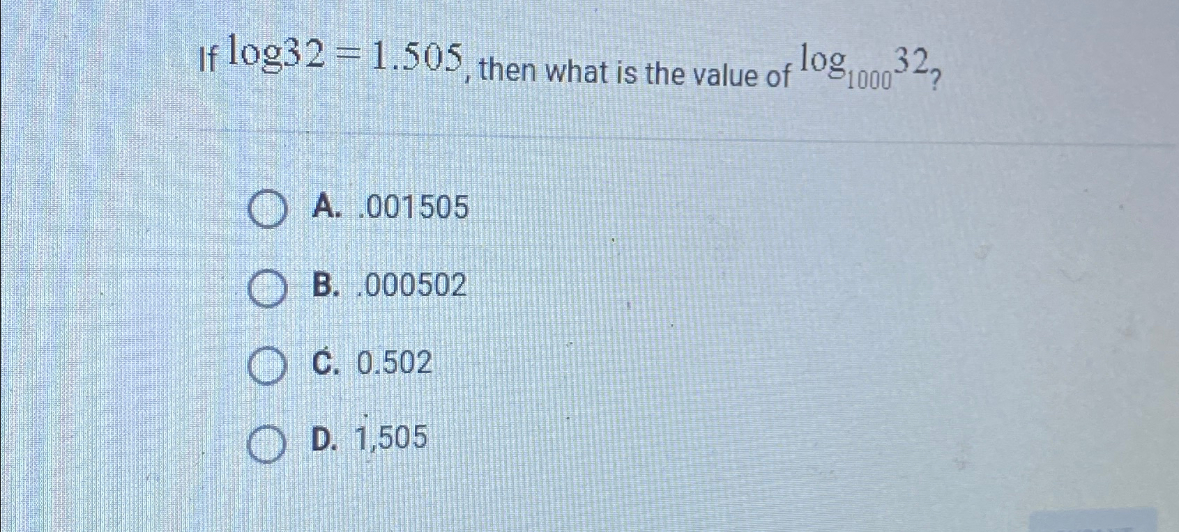 Solved If log32=1.505, ﻿then what is the value of | Chegg.com