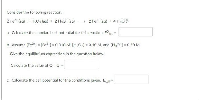 Solved Consider the following reaction: 2 Fe2+ (aq) + H2O2 | Chegg.com