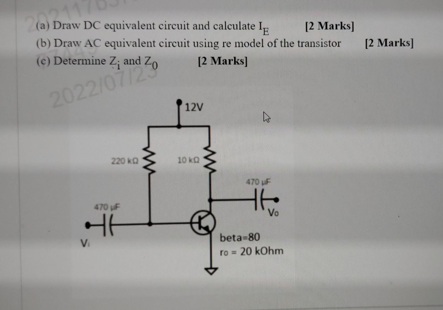 Solved (a) Draw DC equivalent circuit and calculate IE [2 | Chegg.com
