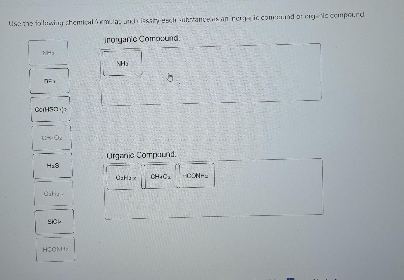 Solved Use the following chemical formulas and classify each | Chegg.com