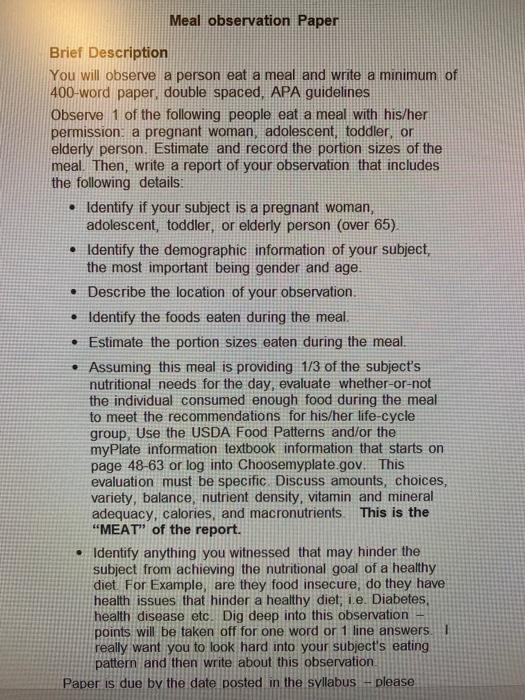 Meal observation Paper Brief Description You will | Chegg.com