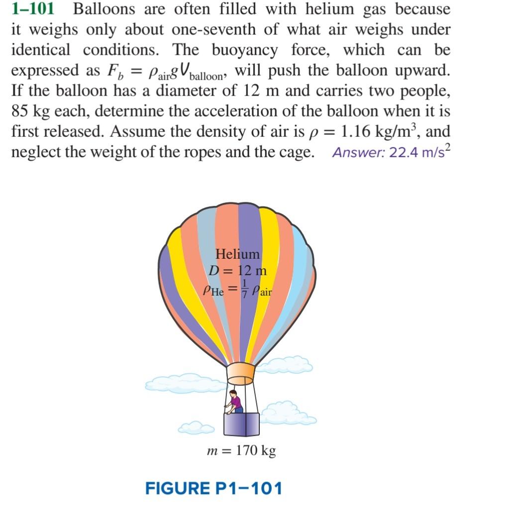 Solved = 1-101 Balloons are often filled with helium gas | Chegg.com