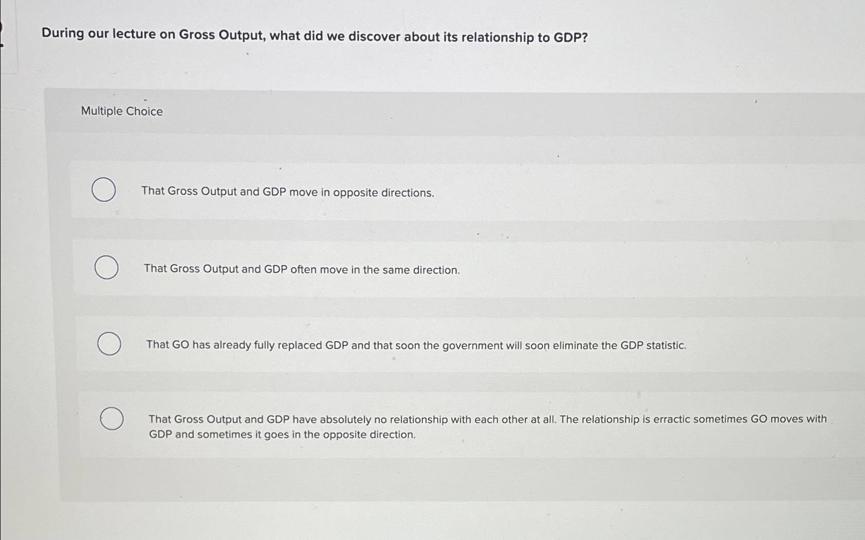 Solved During our lecture on Gross Output, what did we | Chegg.com