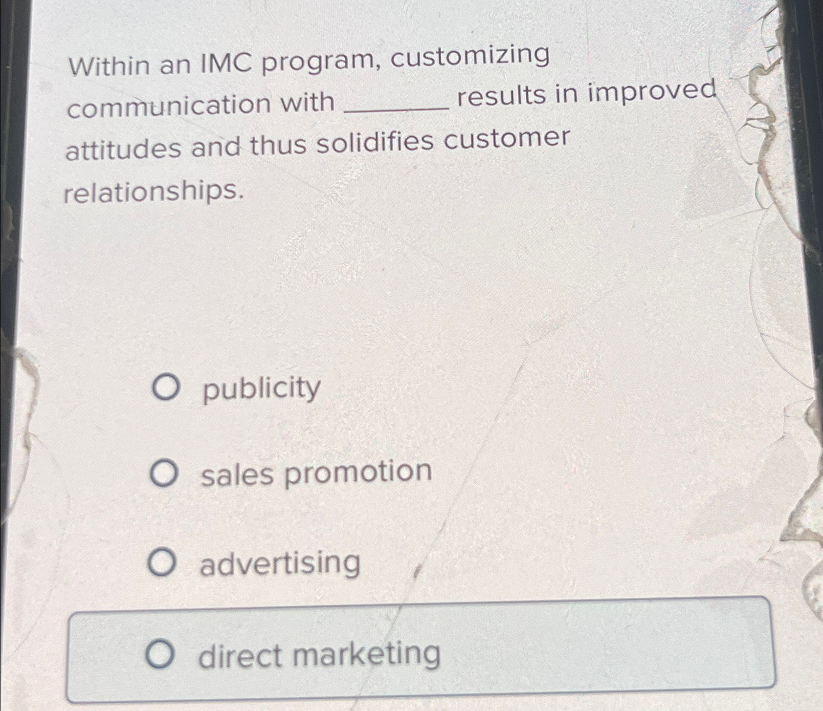 Solved Within an IMC program, customizing communication with | Chegg.com