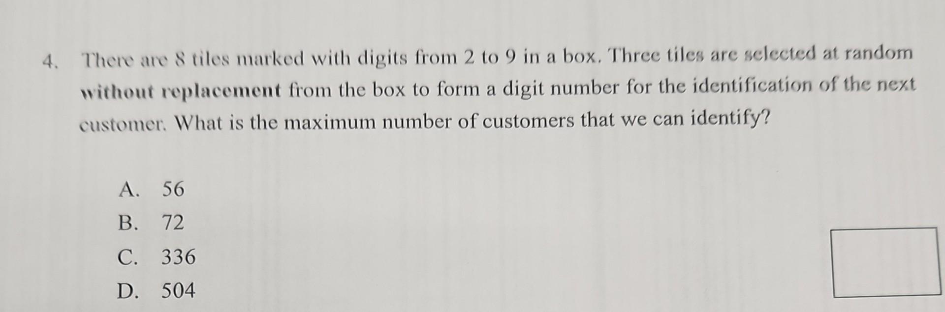Solved 4. There are 8 tiles marked with digits from 2 to 9 | Chegg.com