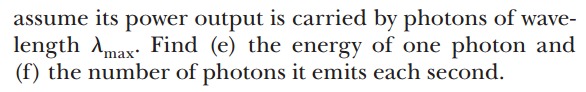 Solved assume its power output is carried by photons of | Chegg.com