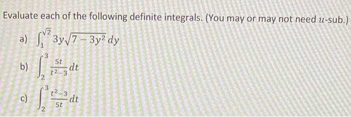 Solved Evaluate each of the following definite integrals. | Chegg.com