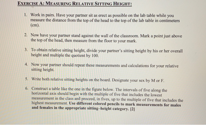 Solved EXERCISE A: MEASURING RELATIVE SITTING HEIGHT: 1. | Chegg.com
