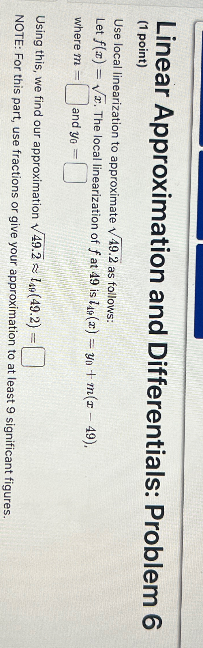 Solved Linear Approximation and Differentials: Problem 6(1 | Chegg.com