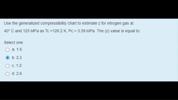 Solved Use the generalized compressibility chart to estimate | Chegg.com