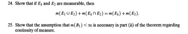 Solved 24. Show that if E1 and E2 are measurable, then | Chegg.com