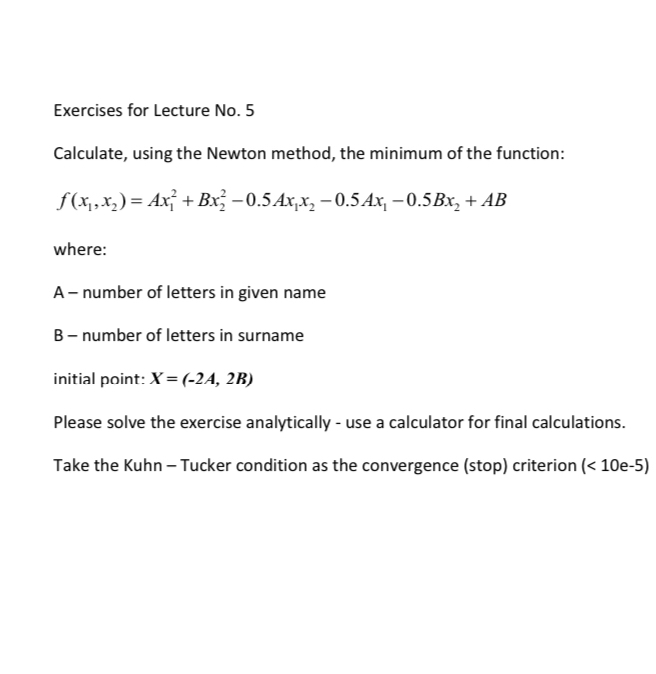Calculate, using the Newton method, the minimum of | Chegg.com
