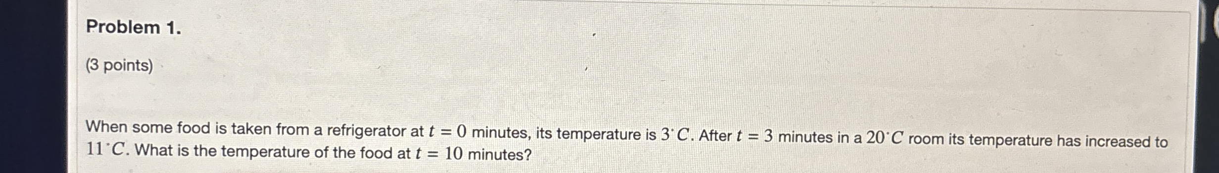 Solved Problem 1.(3 ﻿points)When some food is taken from a | Chegg.com