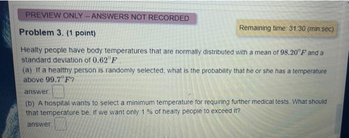 Solved PREVIEW ONLY-ANSWERS NOT RECORDED Remaining time: | Chegg.com