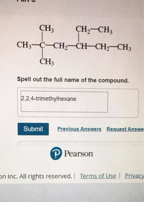 Solved CH3 ws CH3 -C- CH2 - CH3 CH3 Spell out the full name | Chegg.com