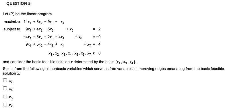 Solved QUESTION 5Let (P) ﻿be the linear program ﻿maximize | Chegg.com