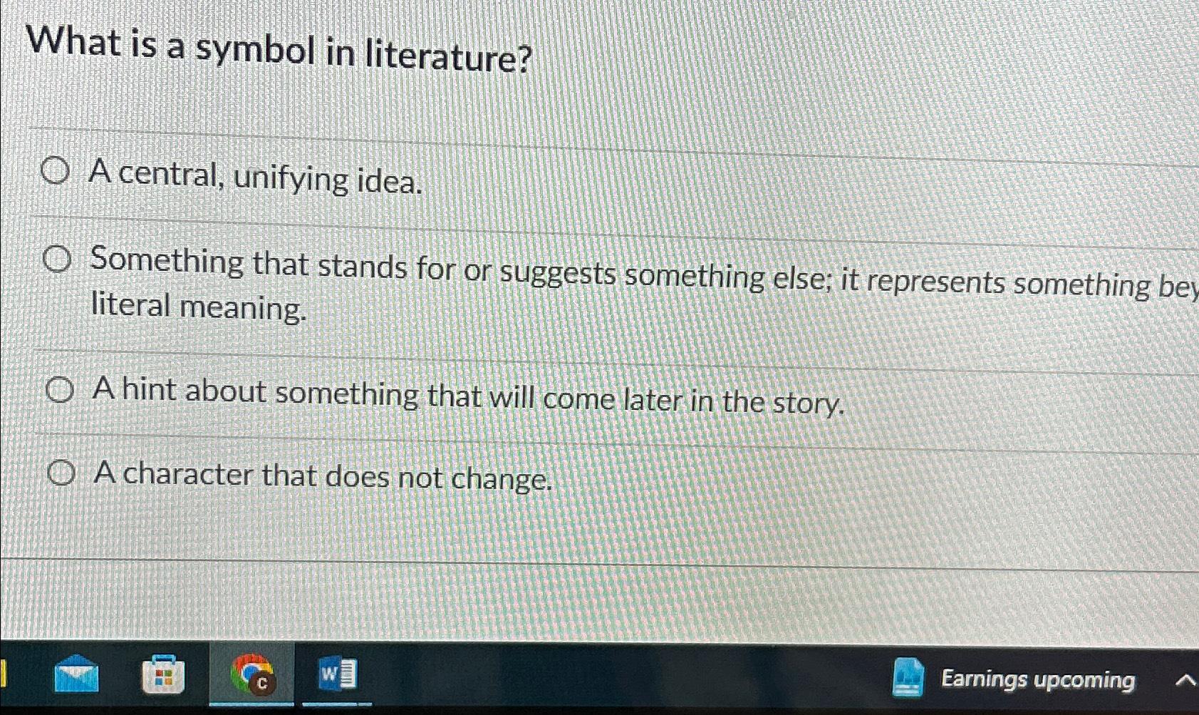 Solved What is a symbol in literature?A central, unifying | Chegg.com
