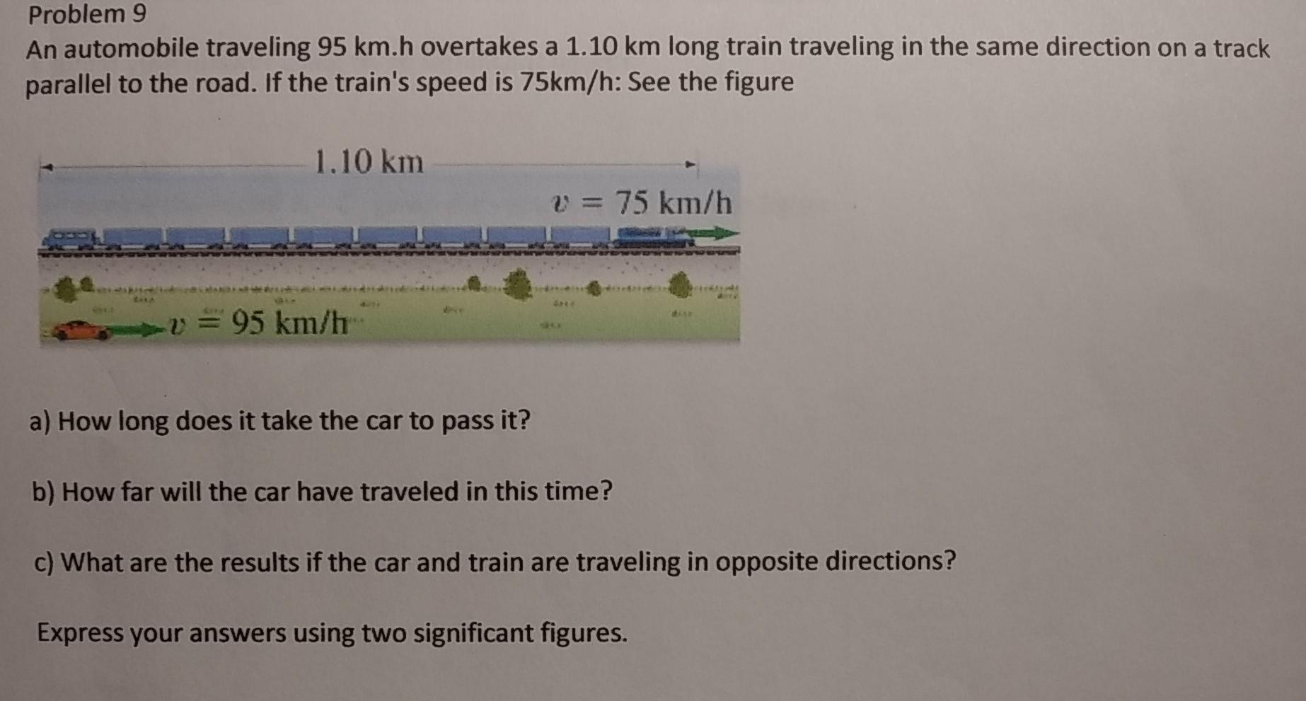 Solved Problem 9 An automobile traveling 95 km.h overtakes a | Chegg.com