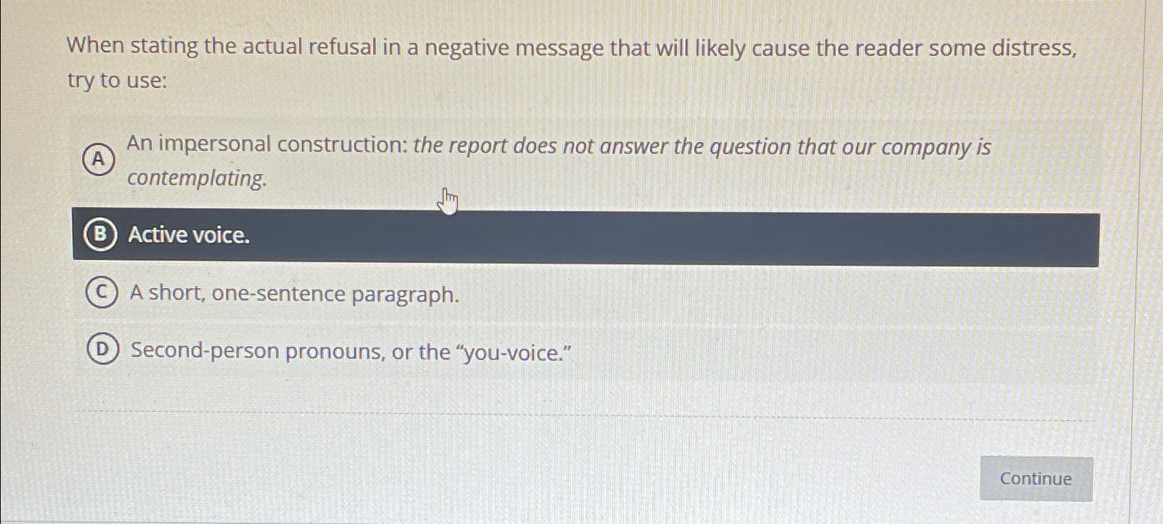 Solved When stating the actual refusal in a negative message | Chegg.com