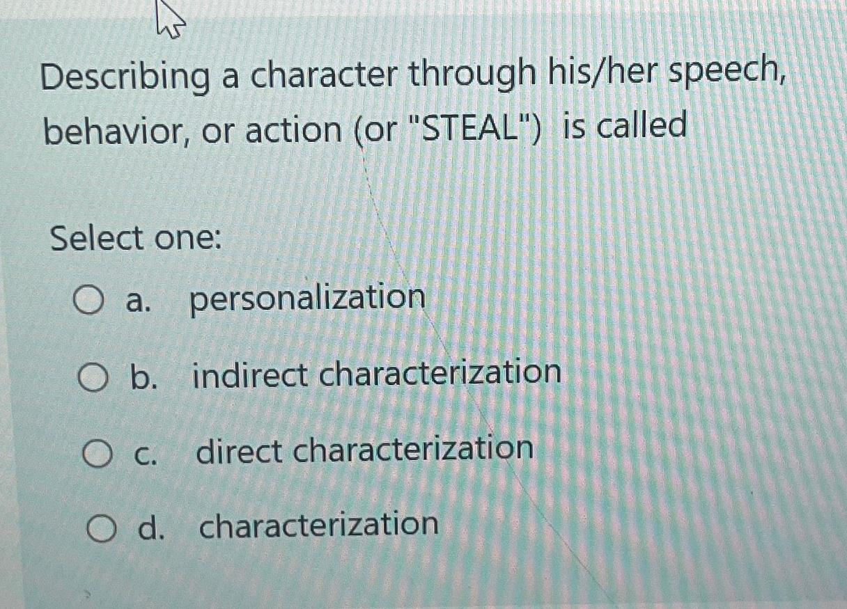Solved Describing a character through his/her speech, | Chegg.com