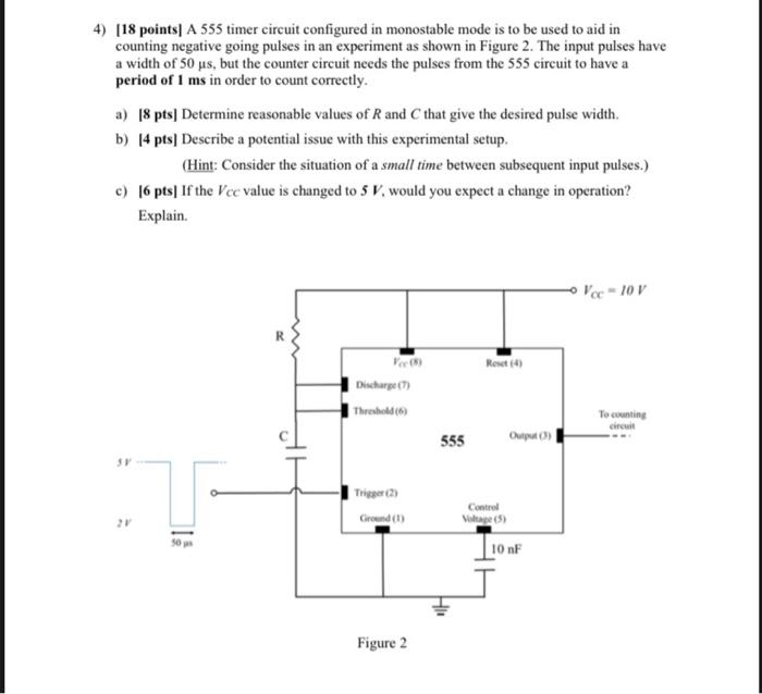 Solved 4) [18 points| A 555 timer circuit configured in | Chegg.com