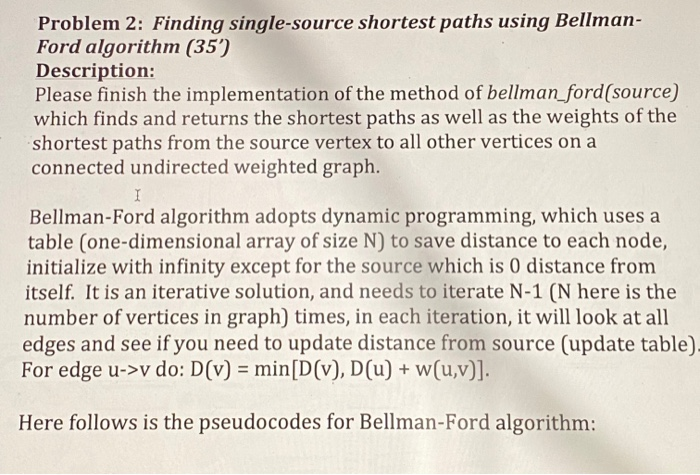 Solved Problem 2: Finding single-source shortest paths using | Chegg.com