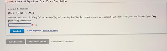 Solved TUTOR Chemical Equations: Gram/Gram Calculation | Chegg.com