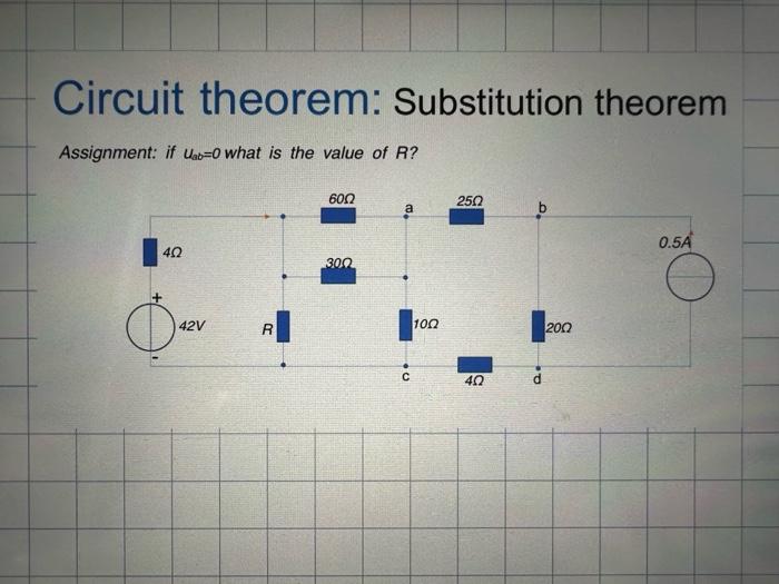 Solved Circuit Theorem Substitution Theorem Assignment If