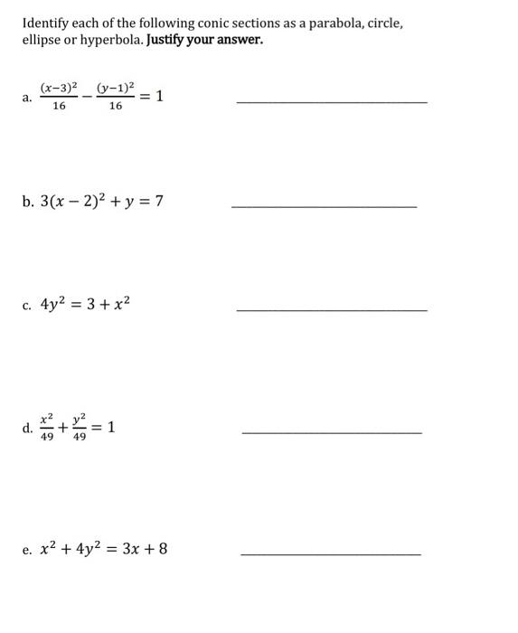 Solved Identify each of the following conic sections as a | Chegg.com