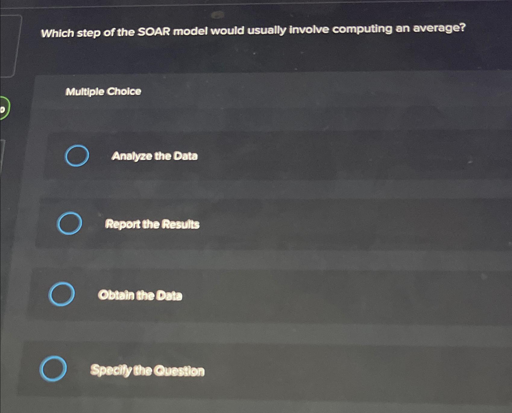 Solved Which step of the SOAR model would usually involve | Chegg.com