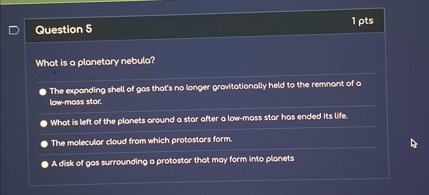 Solved Question 51 ﻿ptsWhat is a planetary nebula?The | Chegg.com