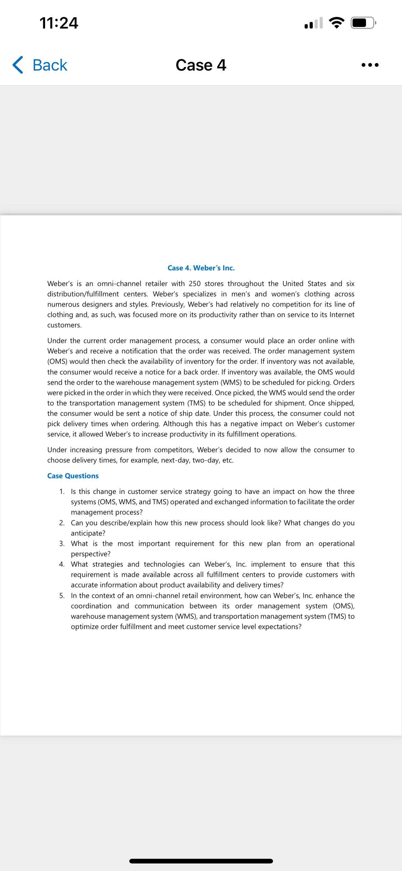 Solved 11:24BackCase 4Case 4. ﻿Weber's Inc.Weber's is an | Chegg.com