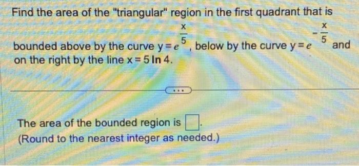 Solved Find the area of the "triangular" region in the first | Chegg.com
