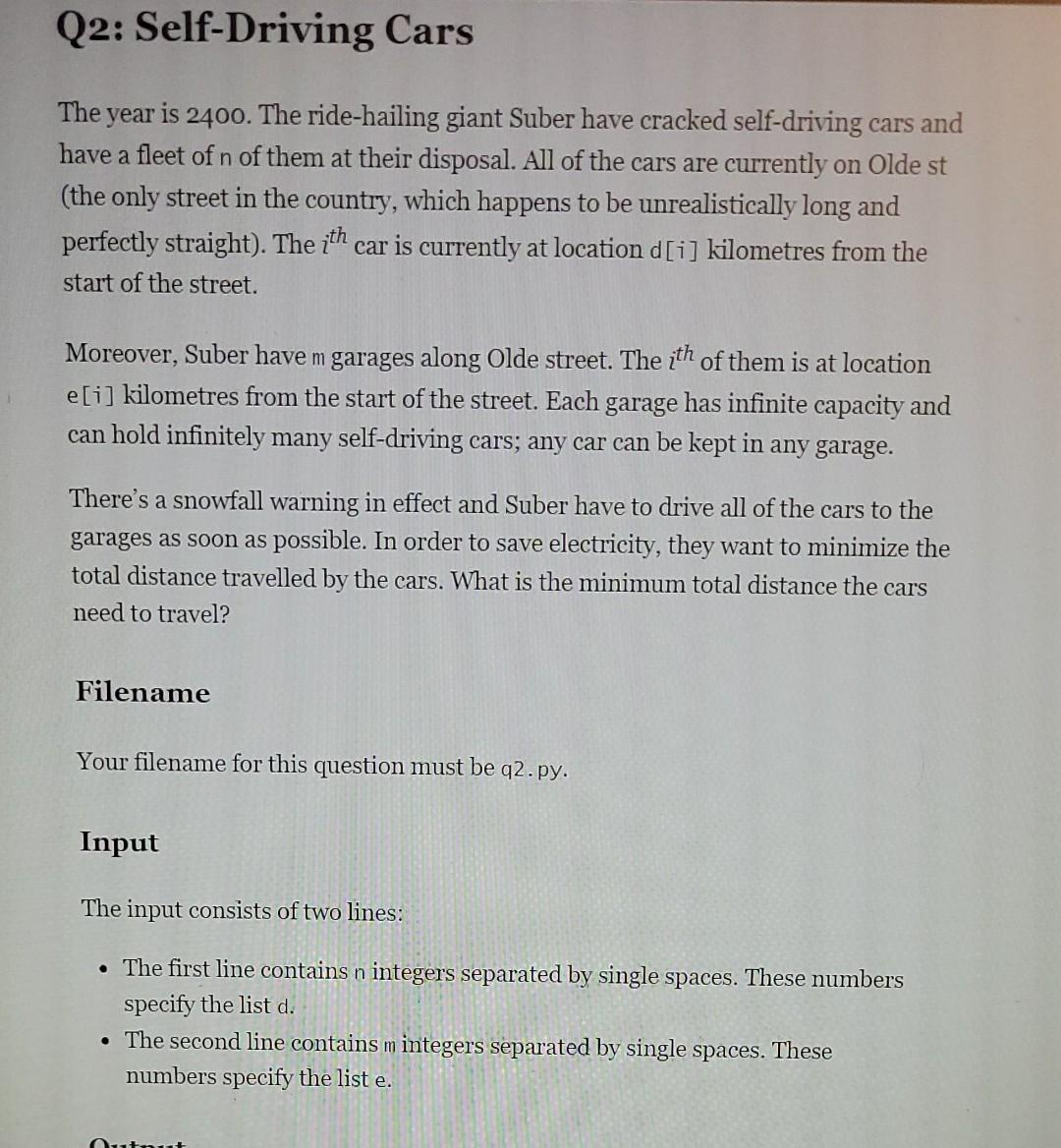 Solved Q2: Self-Driving Cars a The year is 2400. The | Chegg.com