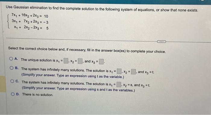 Solved Use Gaussian elimination to find the complete | Chegg.com