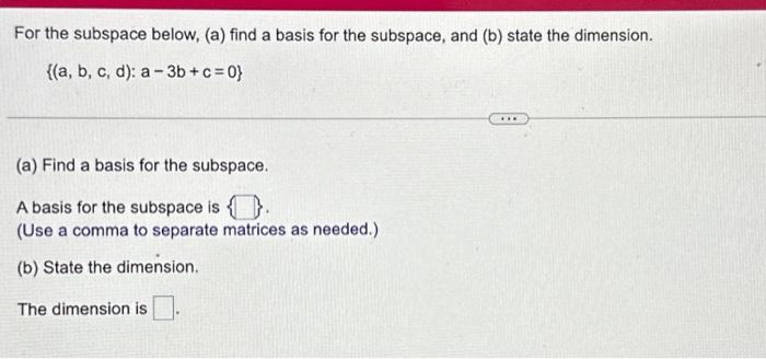 Solved For the subspace below, (a) find a basis for the | Chegg.com
