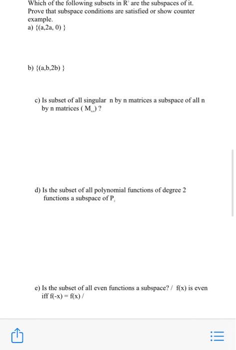 Solved Which of the following subsets in R are the subspaces | Chegg.com