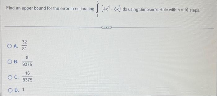 Solved Find an upper bound for the error in estimating | Chegg.com