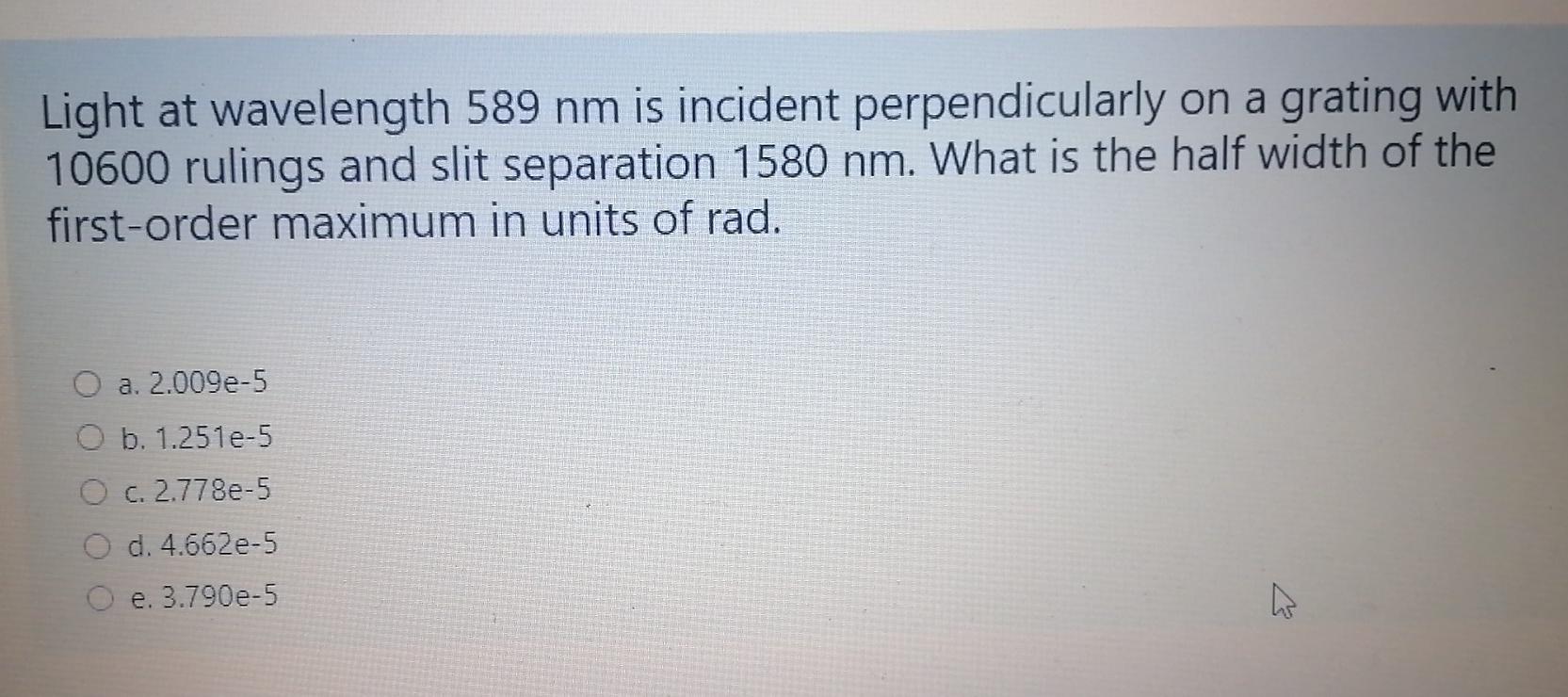 Solved Light at wavelength 589 nm is incident | Chegg.com