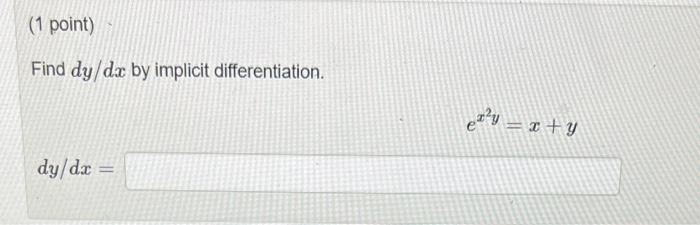 [Solved]: Find ( d y / d x ) by implicit differentiation.
