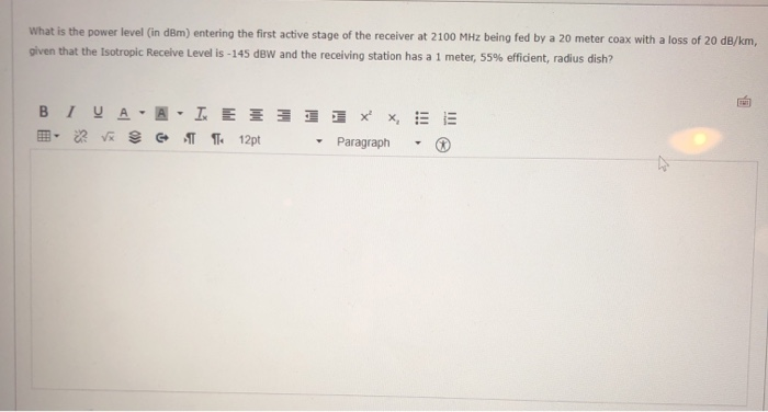Solved What is the power level (in dBm) entering the first | Chegg.com