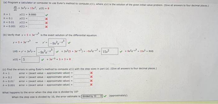 Solved (a) Program a calculator or computer to use Euler's | Chegg.com