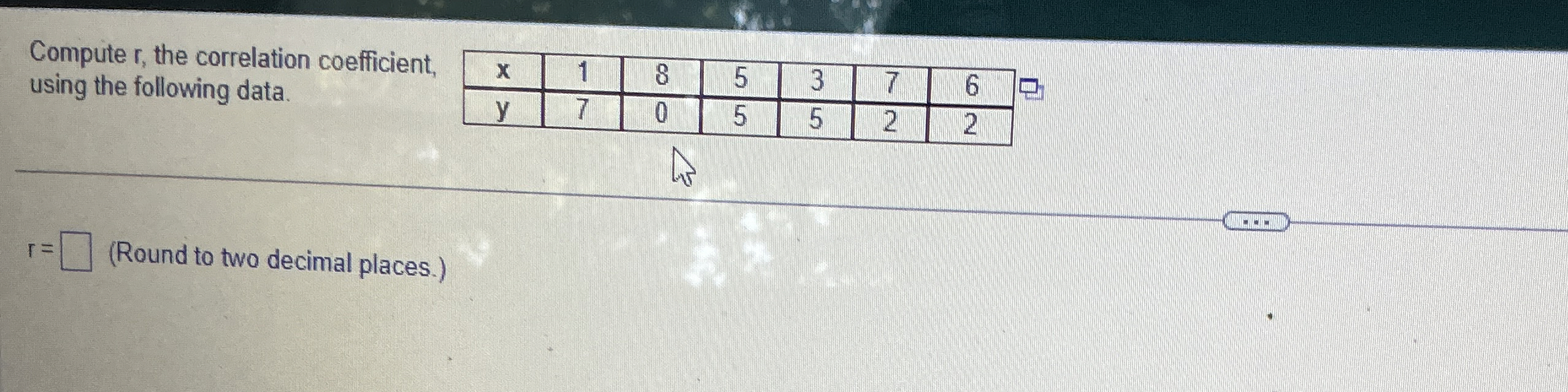 Solved Compute r, ﻿the correlation coefficient, using the | Chegg.com