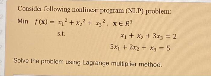 Solved Consider Following Nonlinear Program Nlp Problem