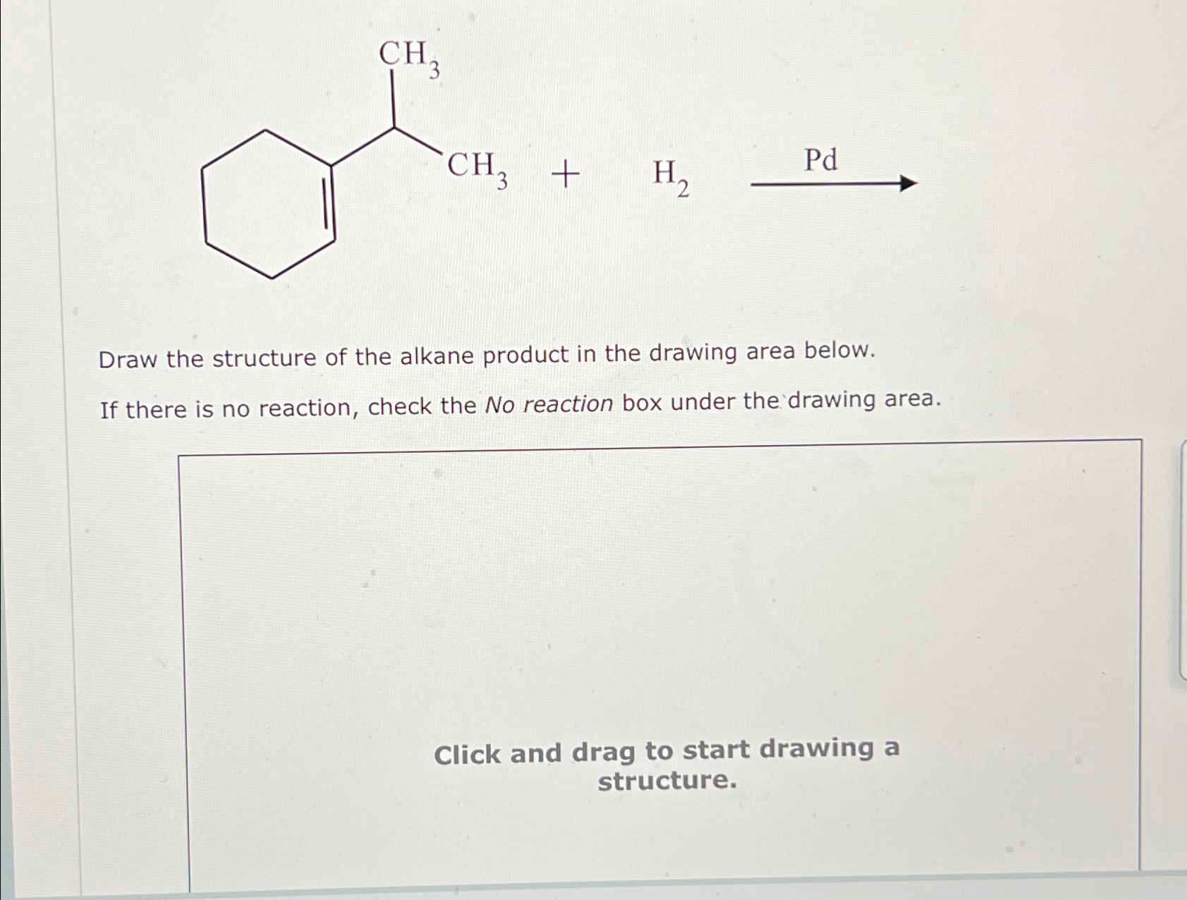 Solved +H2→PdDraw the structure of the alkane product in the | Chegg.com