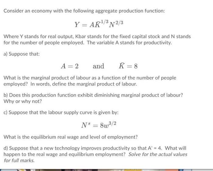 Solved Consider an economy with the following aggregate | Chegg.com