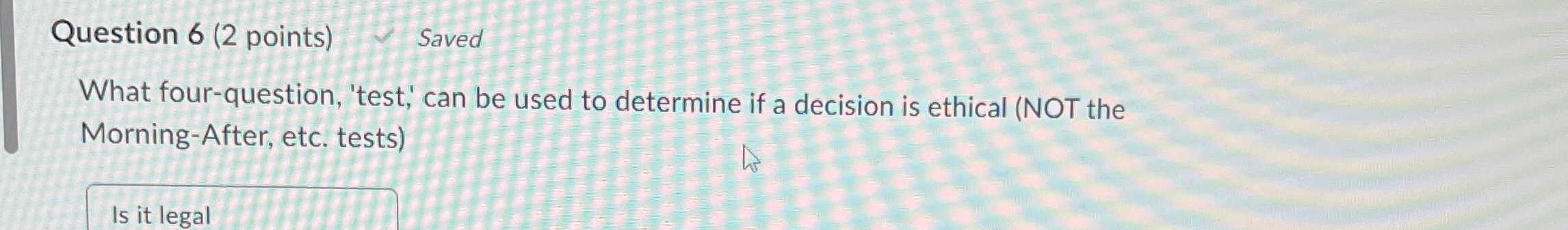 Solved What four-question, 'test,' ﻿can be used to determine | Chegg.com